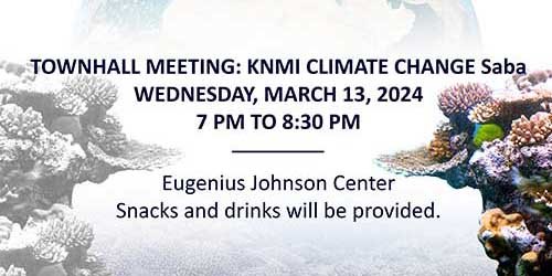 Towh Hall meeting on Climate Change: Wednesday, March 13 – Saba News